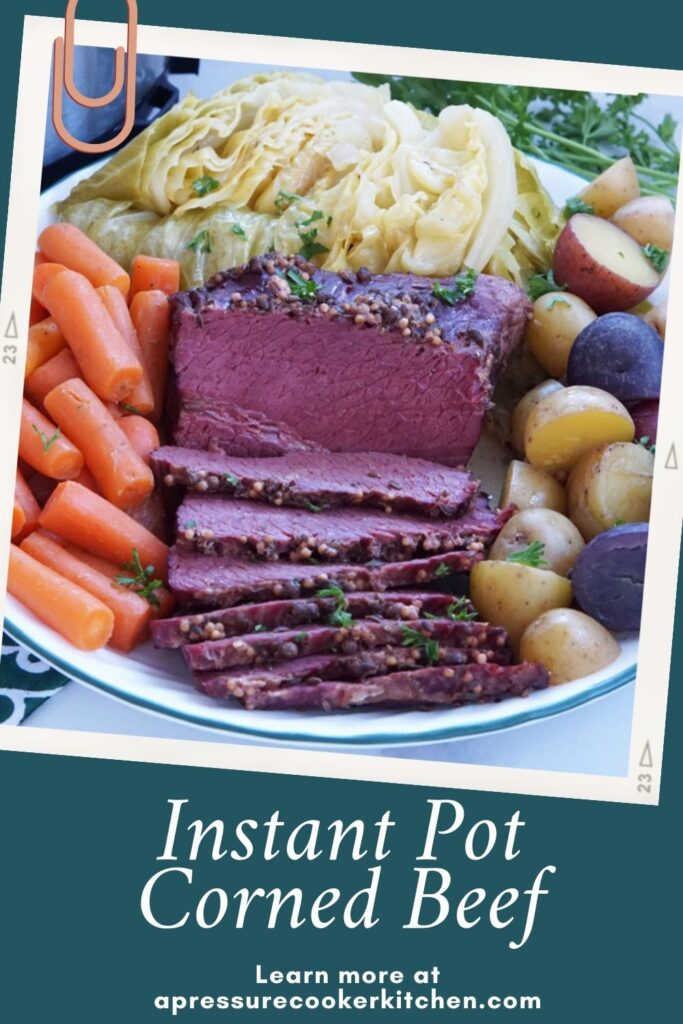 Instant Pot Corned Beef Recipe - A Pressure Cooker Kitchen