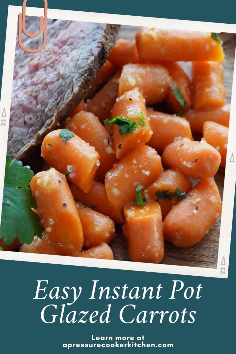 Instant Pot Glazed Carrots - A Pressure Cooker Kitchen