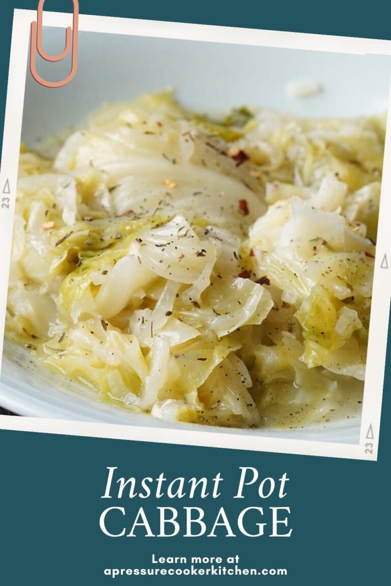 Instant Pot Cabbage - A Pressure Cooker Kitchen