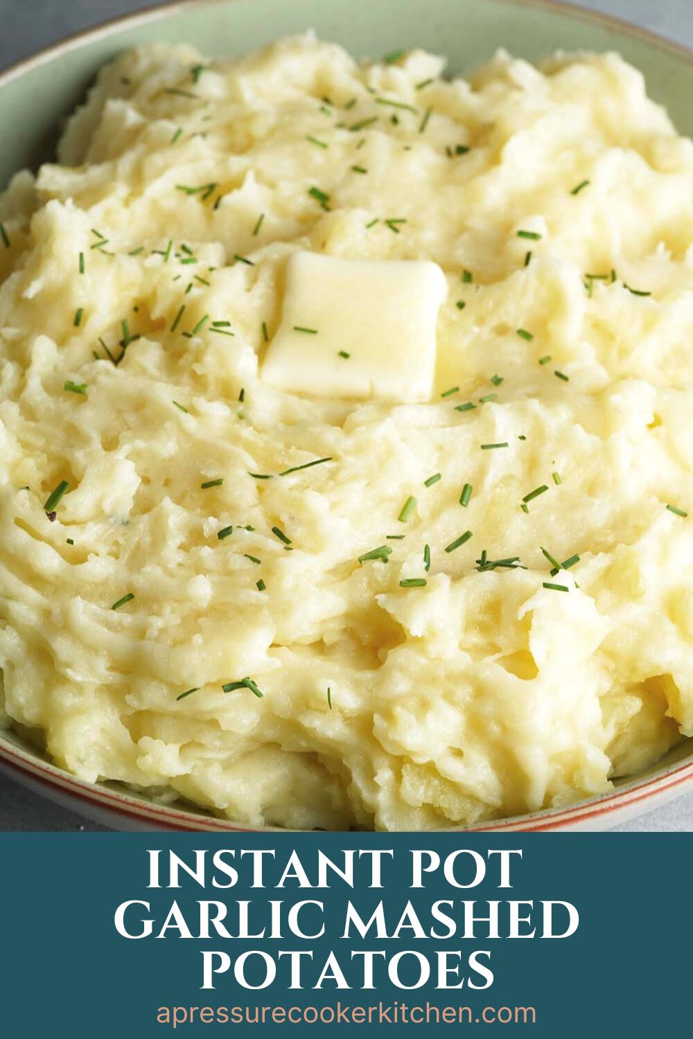 Instant Pot Garlic Mashed Potatoes - A Pressure Cooker Kitchen